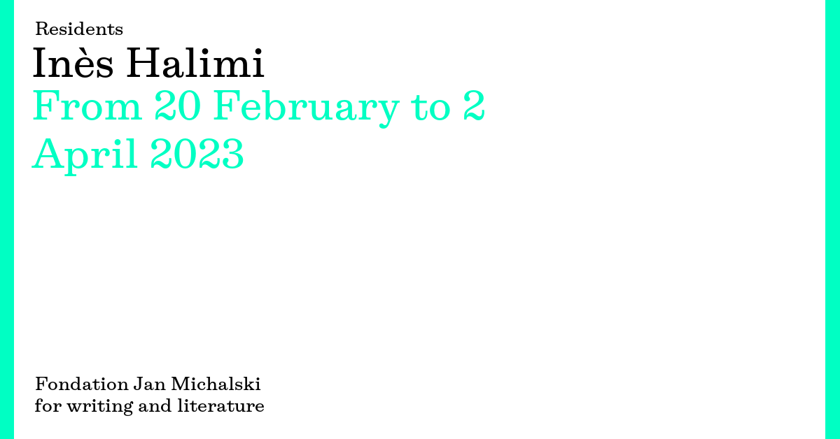 Inès Halimi – Fondation Jan Michalski
