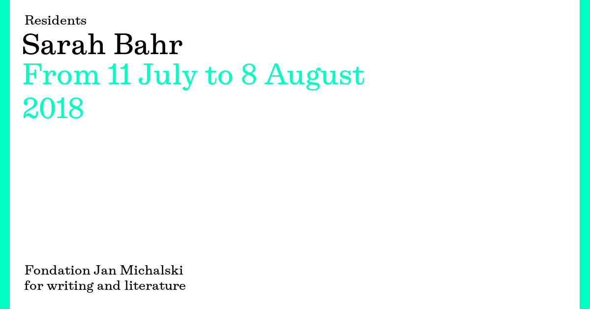 Sarah Bahr – Fondation Jan Michalski