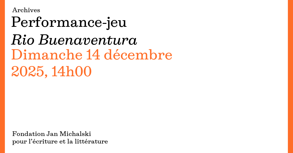 Performance-jeu – Fondation Jan Michalski